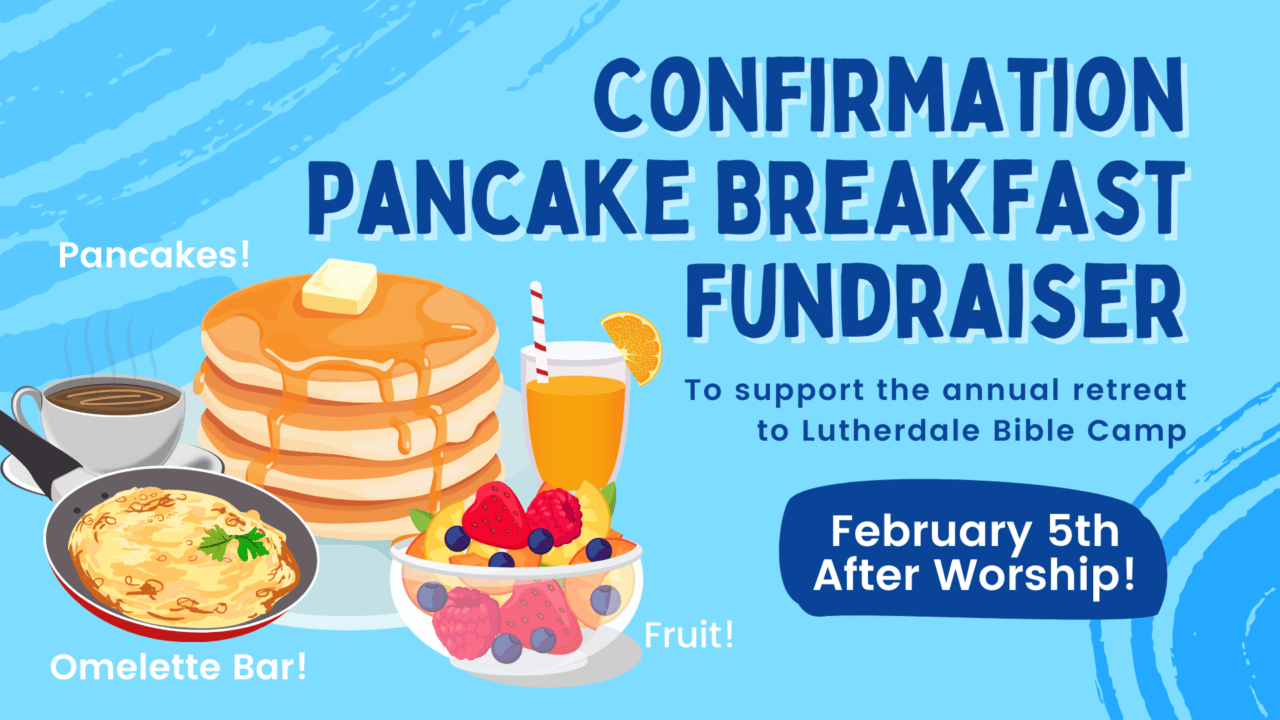Confirmation Pancake Breakfast - St Barnabas Lutheran Church